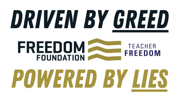 The Truth about the "Freedom" Foundation - Montana Federation of Public ...